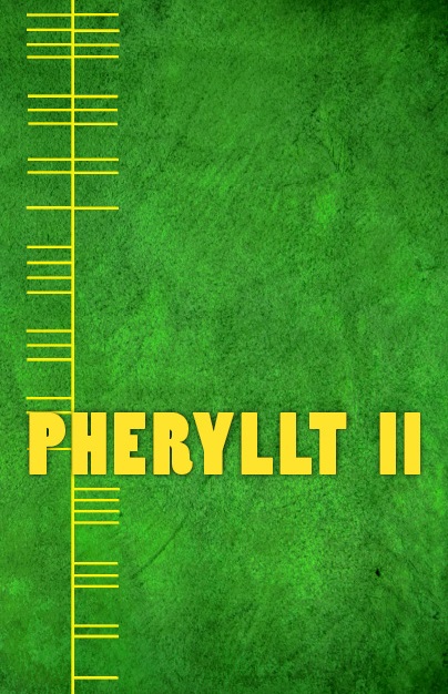 PHERYLLT 2: Secrets of the Ogham: 21 Leaves of Druidic Wisdom from the ...