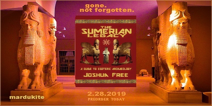 THE SUMERIAN LEGACY – A Guide to Esoteric Archaeology of Ancient ...